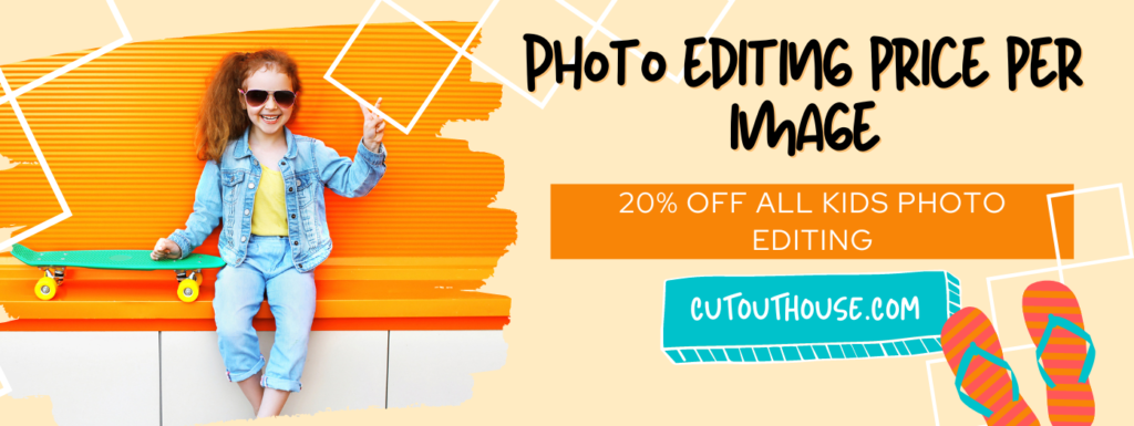 Photo editing price per image - Cut Out House
