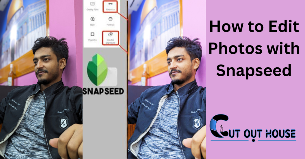 How to Edit Photos with Snapseed -2024 - Cut Out House