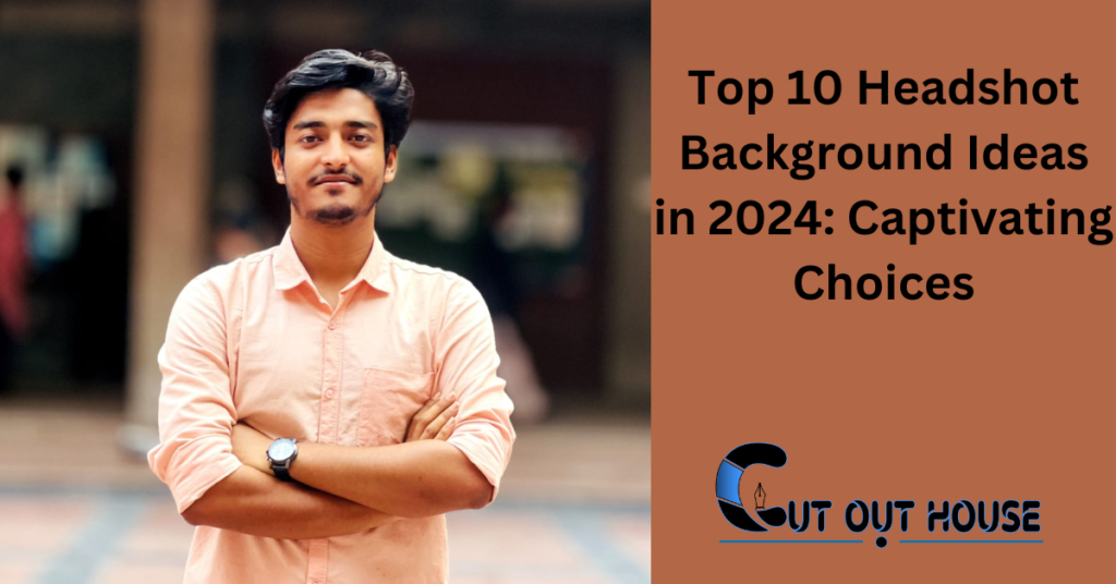 Top 10 Headshot Background Ideas in 2024: Captivating Choices - Photo ...
